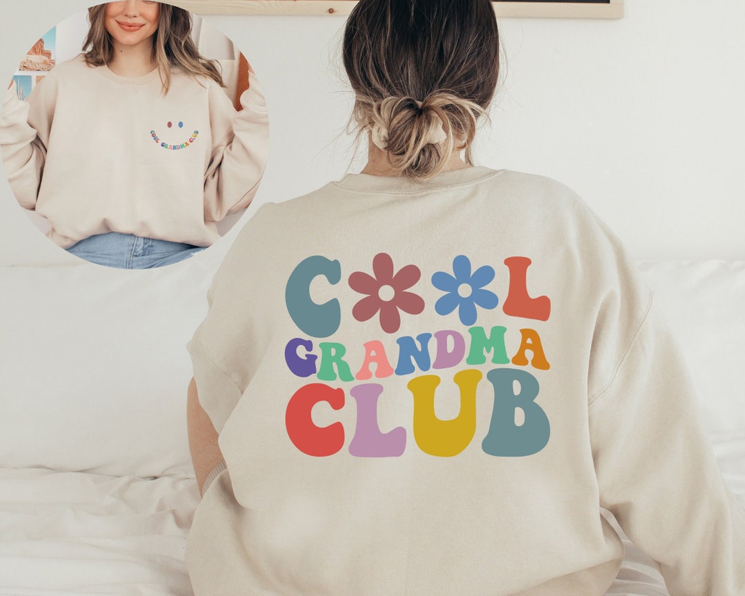 Cool Grandmas Club Sweatshirt, Grandma Sweatshirt, Gift for Grandma ...