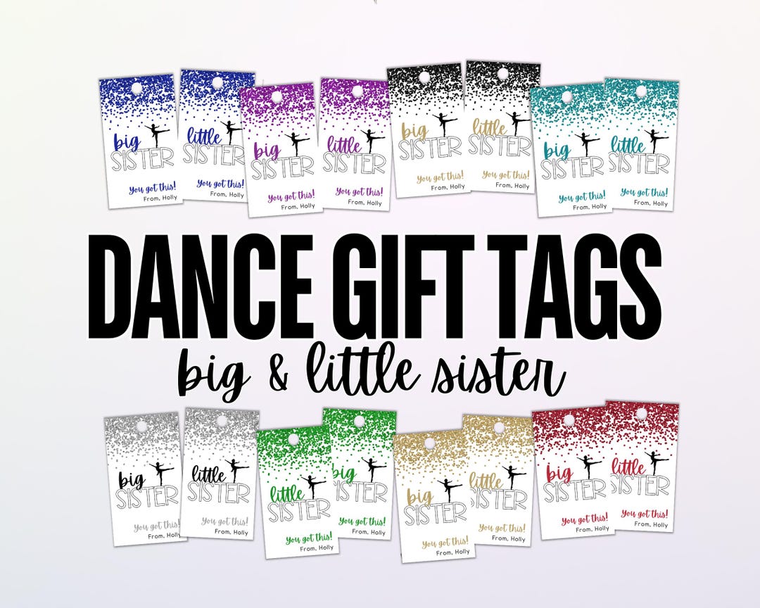 Printable Dance Gift Tags Dance Big Sister Little Sister Gift Tag ...
