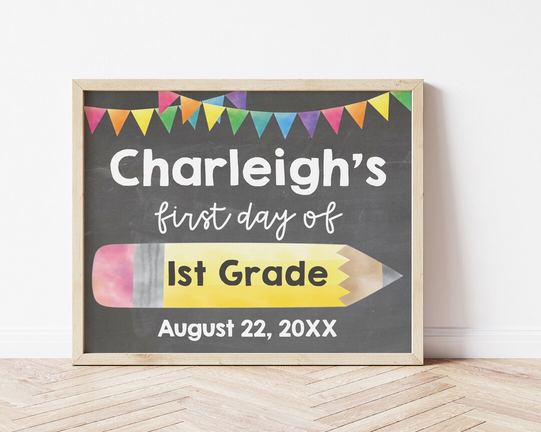 First Day of School Sign Template, Printable Instant Download, 1st Day ...