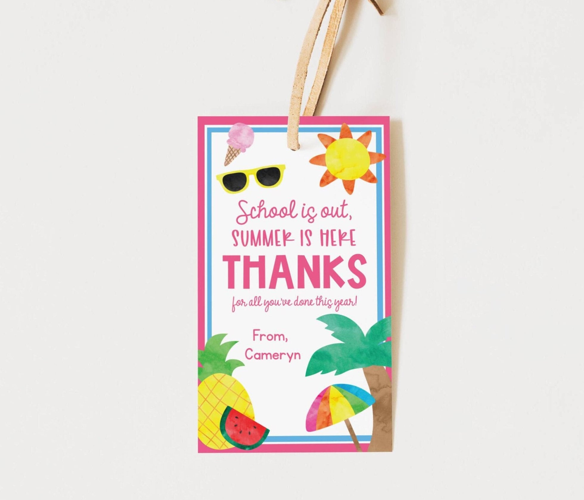 End of Year Teacher Gift Tag Printable Template, Summer End of School ...