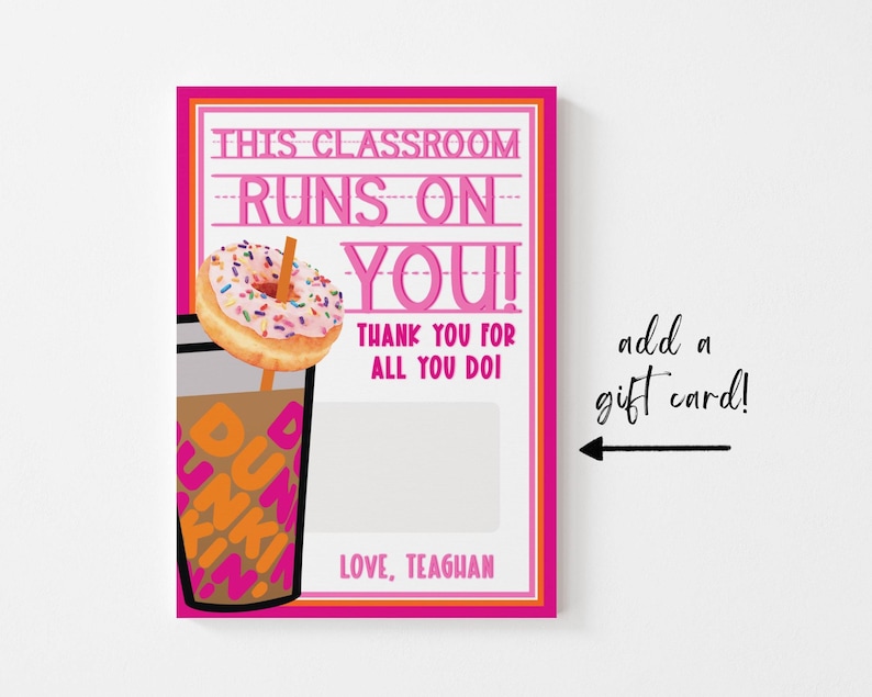 Teacher Appreciation Dunkin' Donuts Add Gift Card Printable Template ...