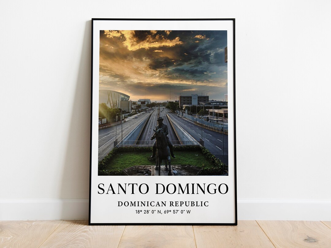 Santo Domingo Poster, Santo Domingo Print, Dominican Republic Photo ...