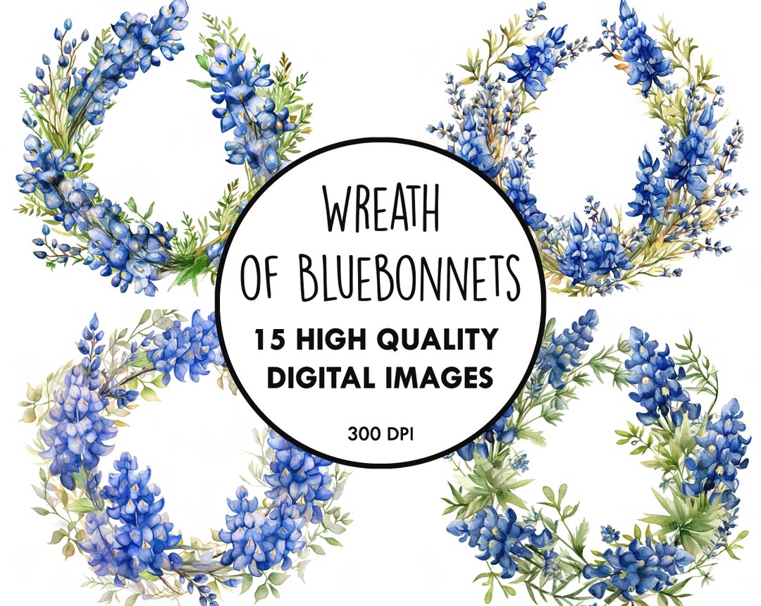 Wreath of Bluebonnets Watercolor - 15 High Quality Jpgs - Digital ...