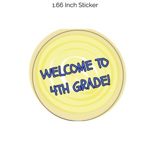 Welcome to 4th Grade Sticker, Back to School Stickers Printable, First ...