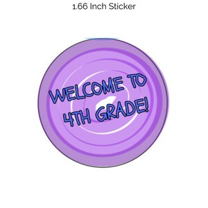 Welcome to 4th Grade Sticker, Back to School Stickers Printable, First ...