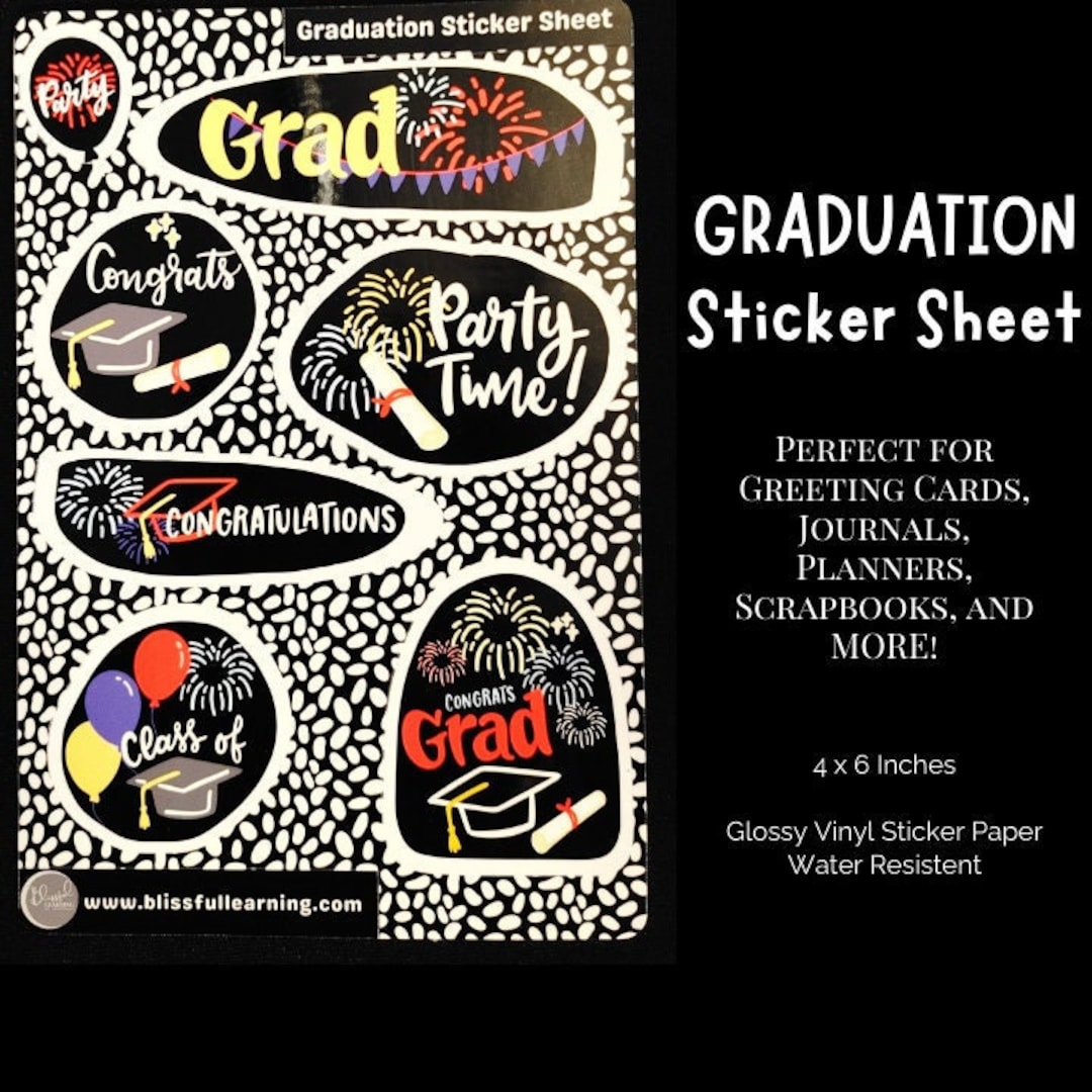 Graduation Sticker Sheet 4x6 Glossy Vinyl Stickers, Ideal for ...