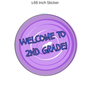 Welcome to 2nd Grade Stickers, First Day of School Stickers, Back to ...