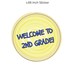 Welcome to 2nd Grade Stickers, First Day of School Stickers, Back to ...