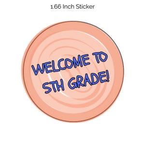 Welcome to 5th Grade Sticker, Back to School Printable Stickers, Open ...