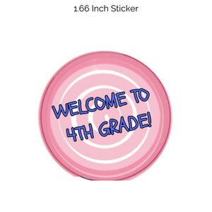 Welcome to 4th Grade Sticker, Back to School Stickers Printable, First ...