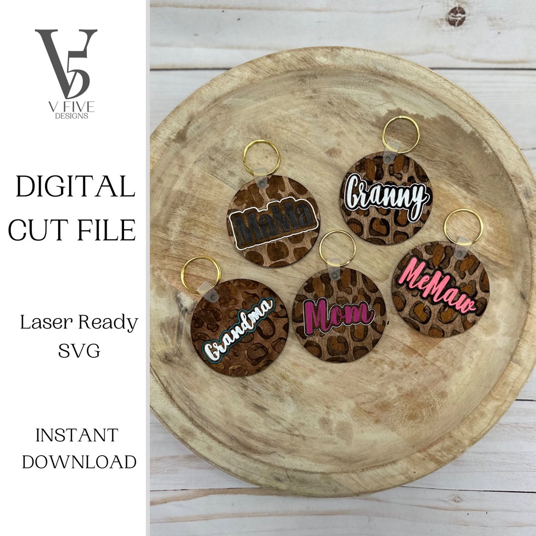 Mom Keychain SVG / Grandma Keychain SVG / Mothers Day Gift / File for ...