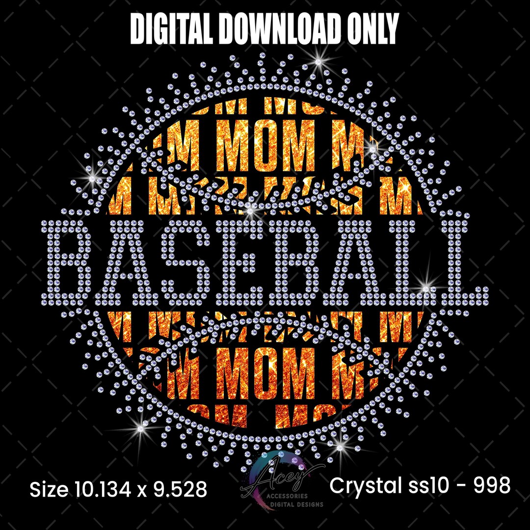 Baseball Mom Rhinestone Design, Bling Shirt Template, SS10 Rhinestones ...