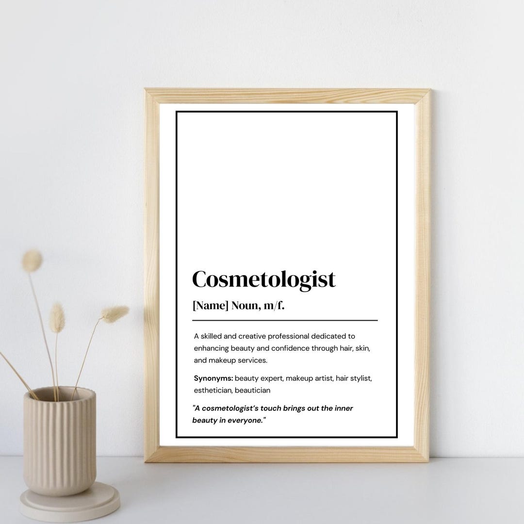 Cosmetologist Definition Print Customizable, Dictionary Poster ...