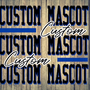 Custom Mascot Words PNG | Sublimation, Screen Print, DTF, DTG File ...