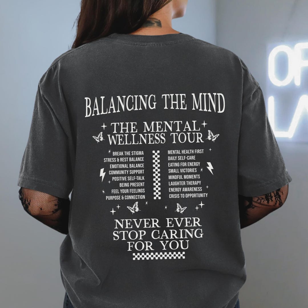 Balancing the Mind Mental Wellness Tour Shirt Mental Health Awareness Tshirt Emotional Support ...