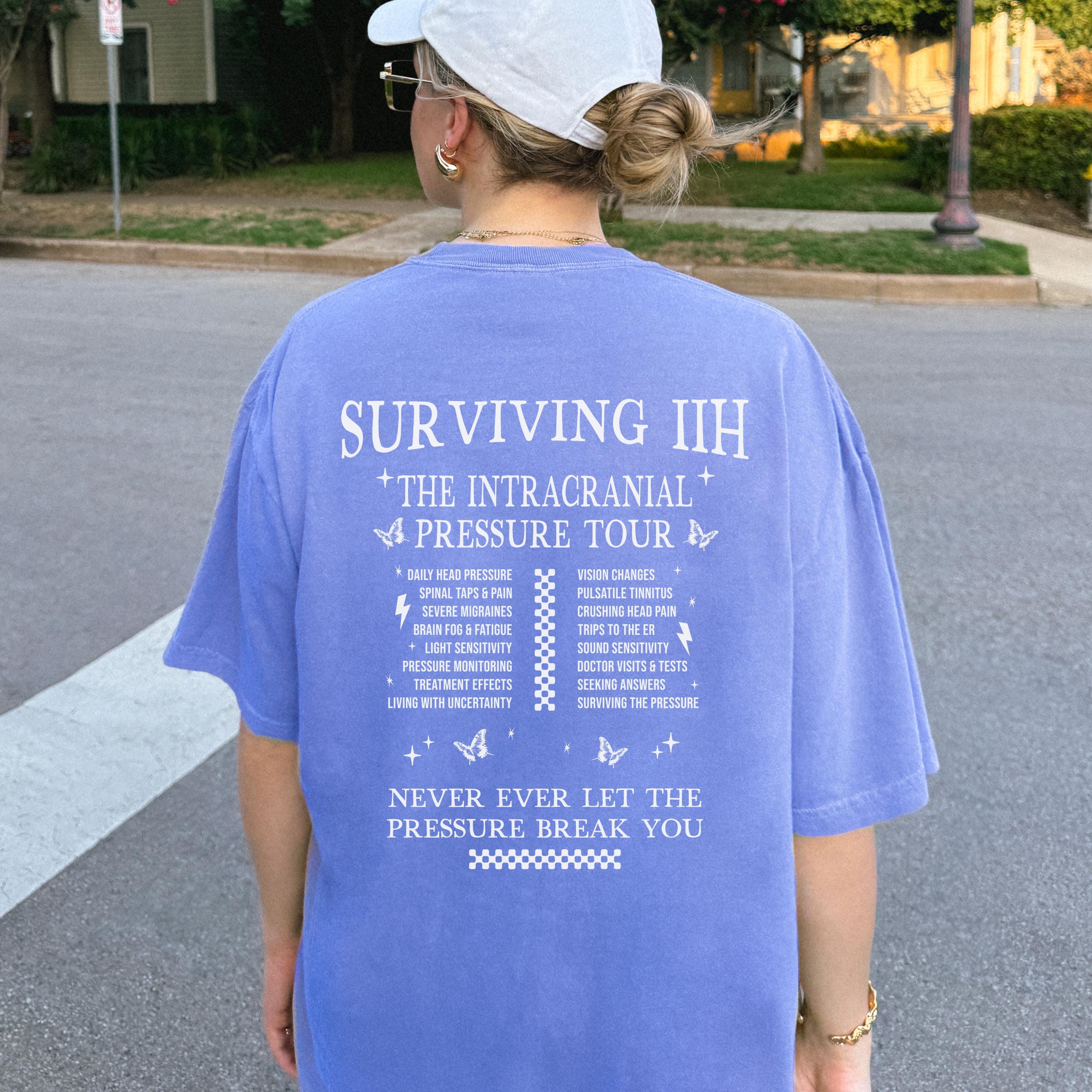 Surviving IIH Intracranial Pressure Tour Shirt Idiopathic Intracranial ...