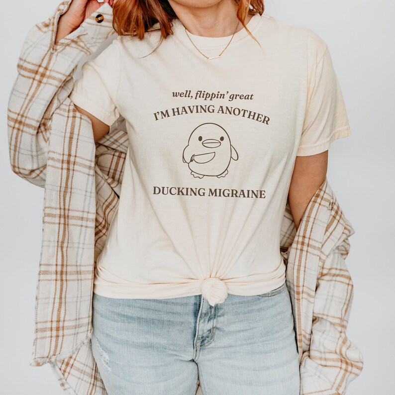 Duck Migraine Shirt My Head Hurt Spoonie Shirt Headache Flare Day ...