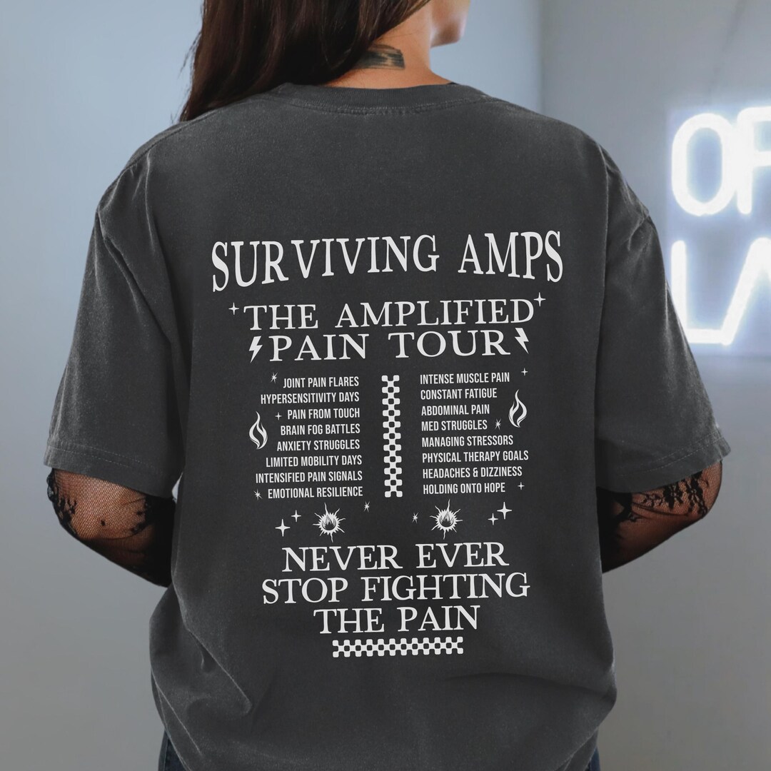 Surviving AMPS the Amplified Pain Tour Shirt Amplified Musculoskeletal ...