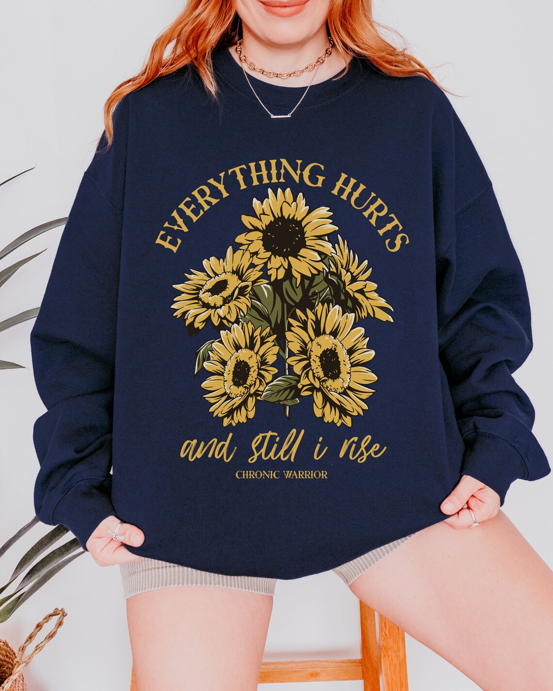 Everything Hurts and Still I Rise Sunflower Sweatshirt Flare Day ...
