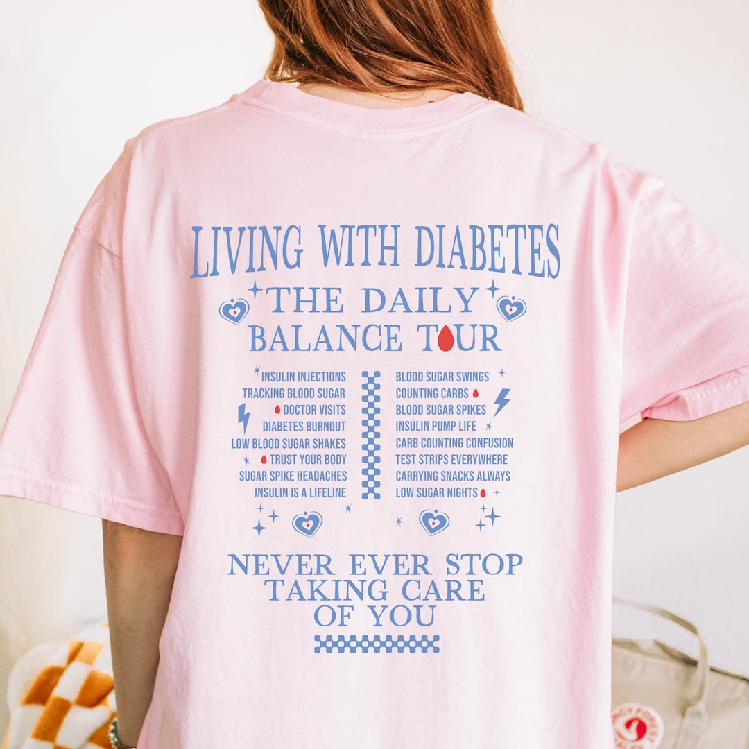 Still Sweet Diabetes Warrior Tour Shirt Type One Diabetes Awareness ...