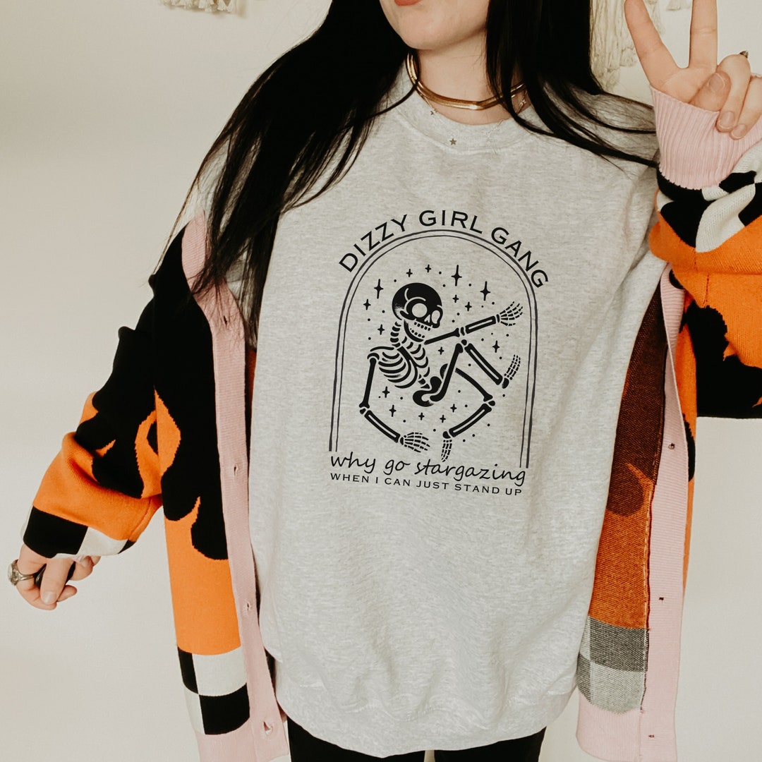 Dizzy Girl Gang Sweatshirt Spoonie Gift for POTS Syndrome Potsie ...