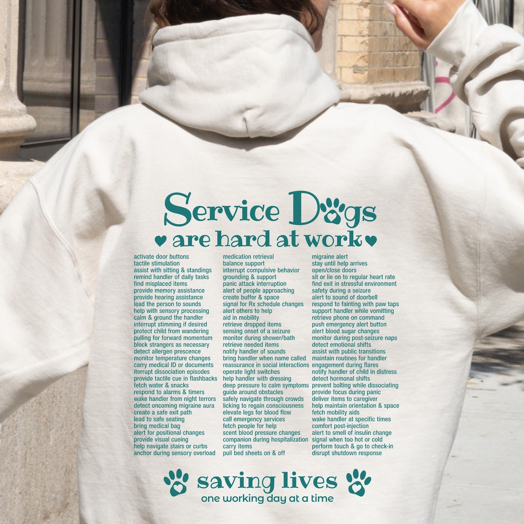 Service Dogs Save Lives Hoodie Service Dog Training Service Dog Gear ...