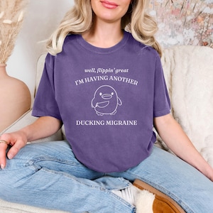 Duck Migraine Shirt My Head Hurt Spoonie Shirt Headache Flare Day ...