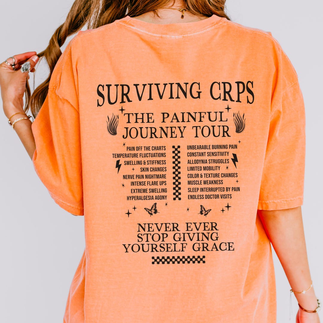 Surviving CRPS the Painful Journey Tour Shirt Complex Regional Pain ...