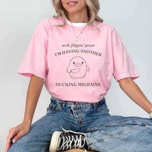 Duck Migraine Shirt My Head Hurt Spoonie Shirt Headache Flare Day ...
