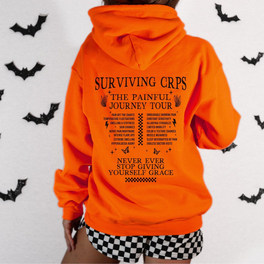 Surviving CRPS the Painful Journey Tour Hoodie Complex Regional Pain ...
