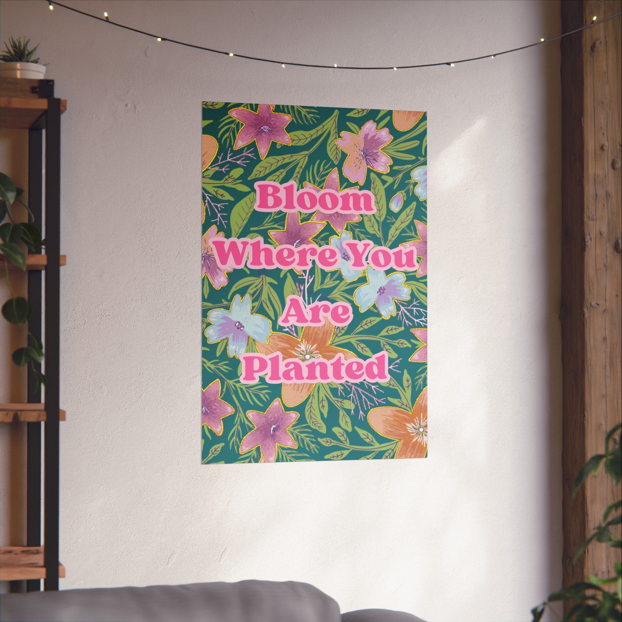 Bloom Where You Are Planted Print | Cottagecore Wall Art | Botanical ...