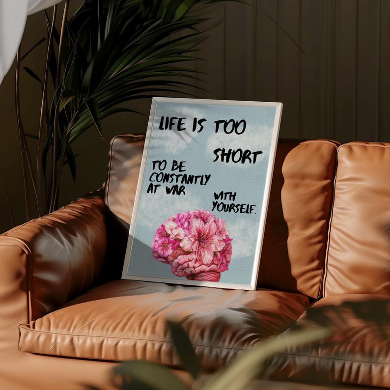 Life is Too Short Poster, Mental Health Print, Therapy Office Decor ...