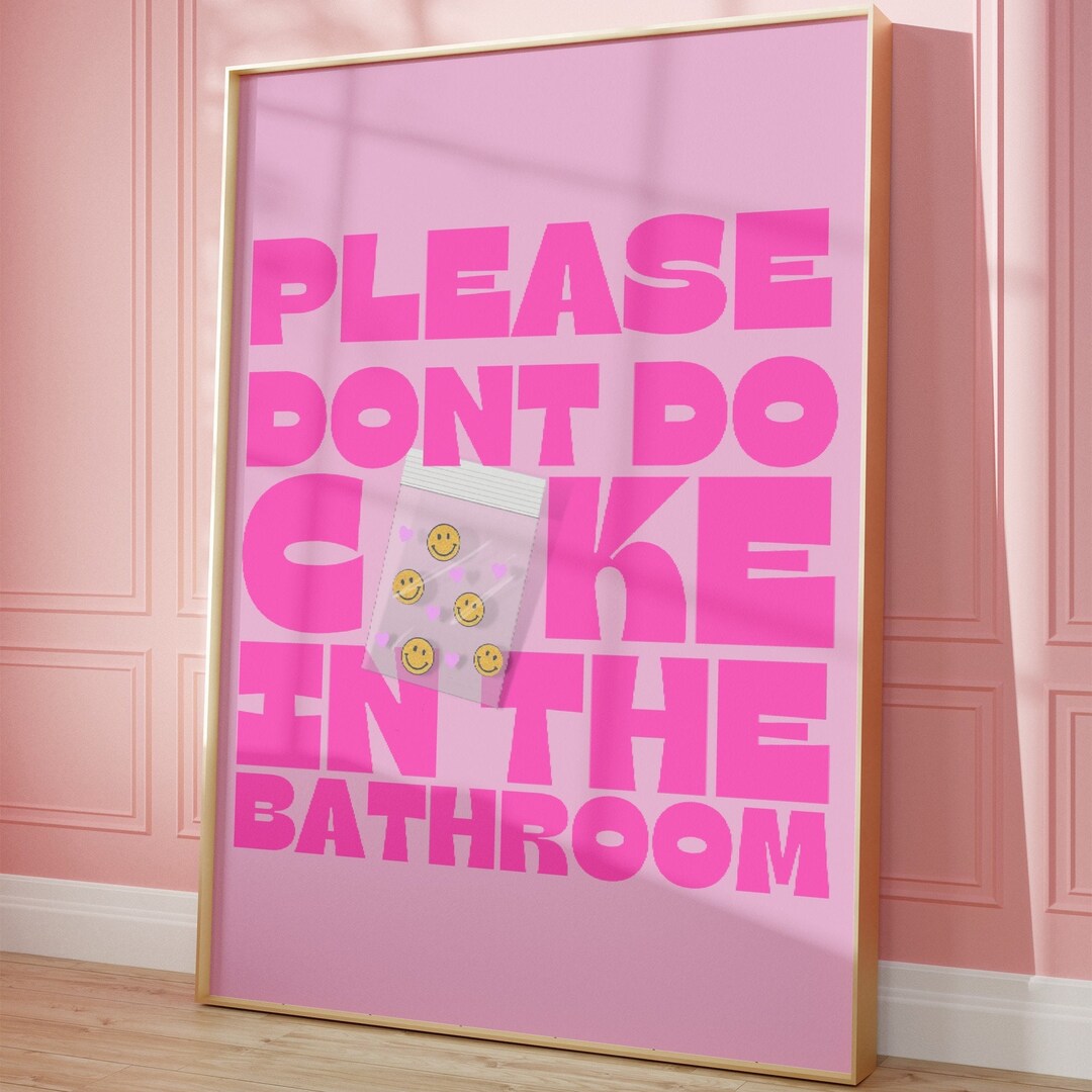Please Dont Do Coke in the Bathroom Pink Preppy Bathroom Wall Art,girl College Apartment Decor ...