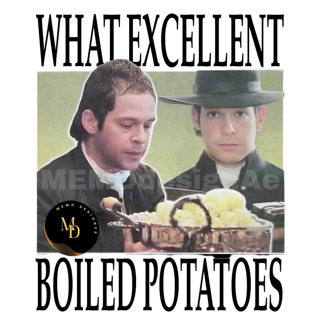 What Excellent Boiled Potatoes Png, Jane Austen Png, Pride and ...