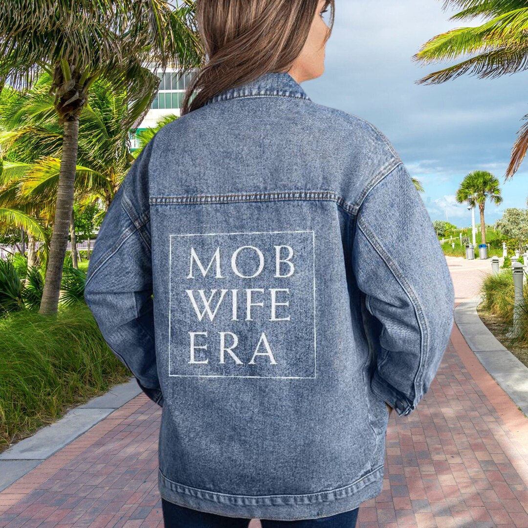 LARGE Mob Wife Era Design Denim Jacket Gift for Friend Mob Wife Trend ...