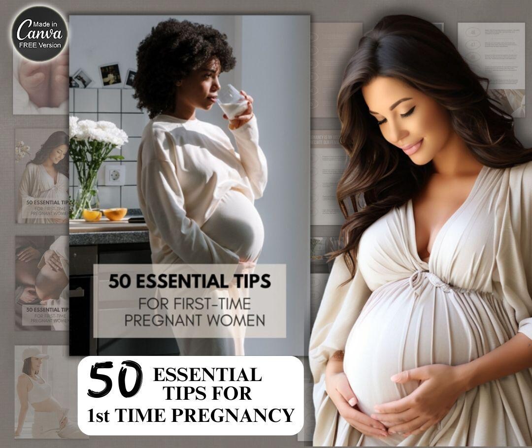 50 First Time Pregnancy Tips 50 Essential Tips For First Time