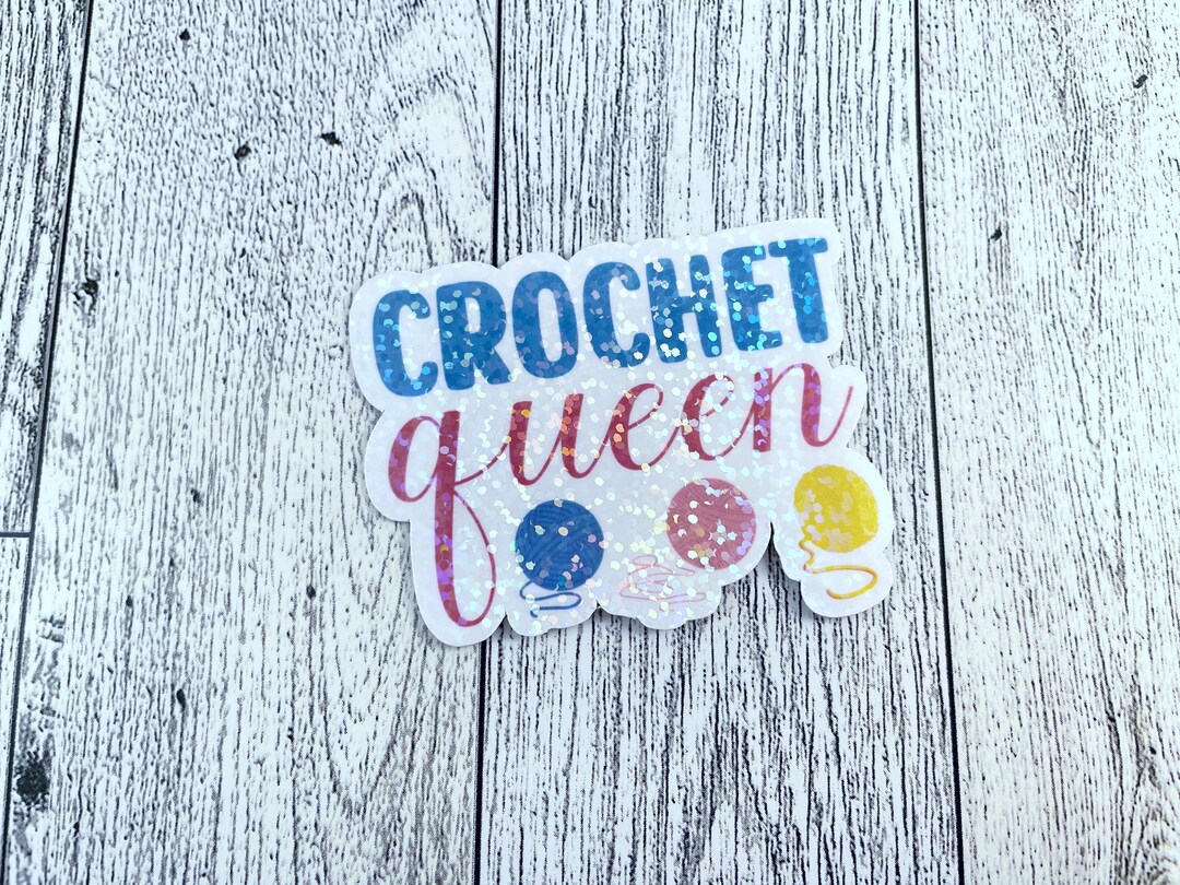 Holographic Crochet Queen Waterproof Sticker - Etsy