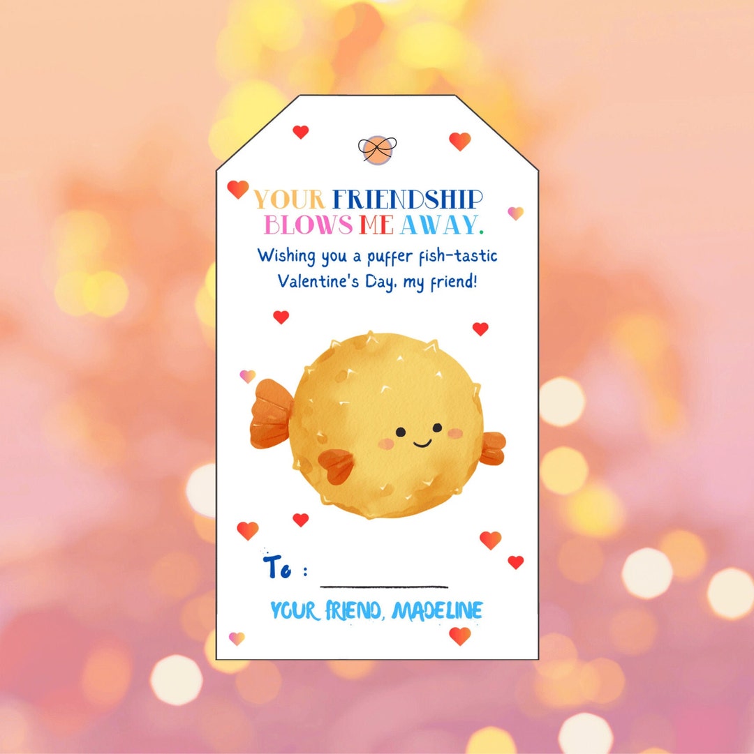 Editable Puffer Fish-tastic Kids Valentines Gift Tags Valentine Tag ...