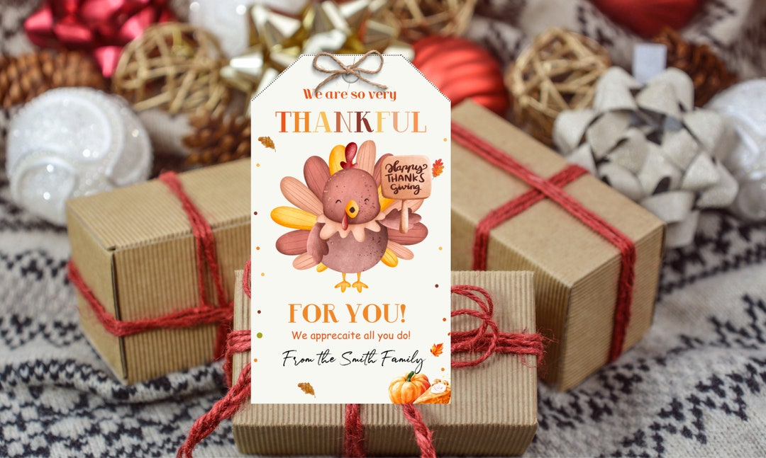 Editable Thanksgiving Gift Tags Thankful for You Gift Tags Pumpkin Gift ...