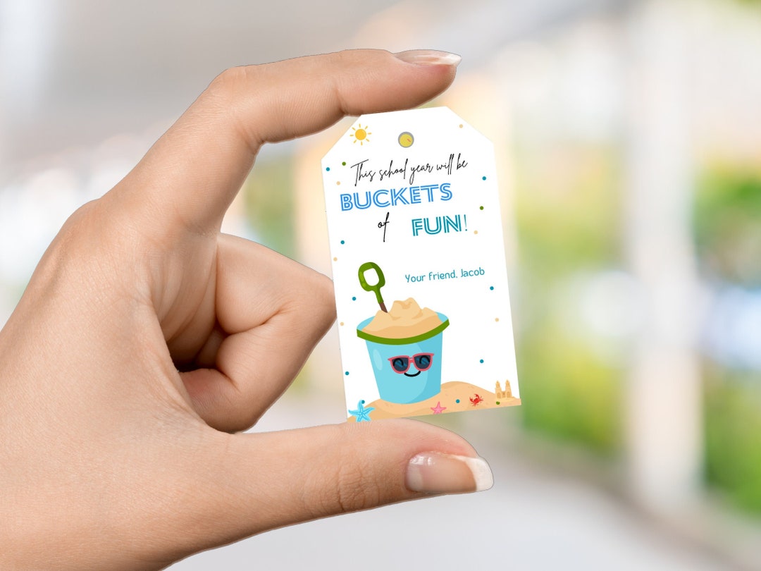 Editable First Day of School Tag Buckets of Fun Summer Start of School ...