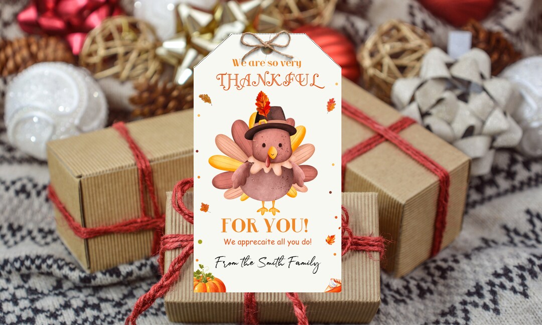 Editable Thanksgiving Gift Tags Thankful for You Gift Tags Pumpkin Gift ...