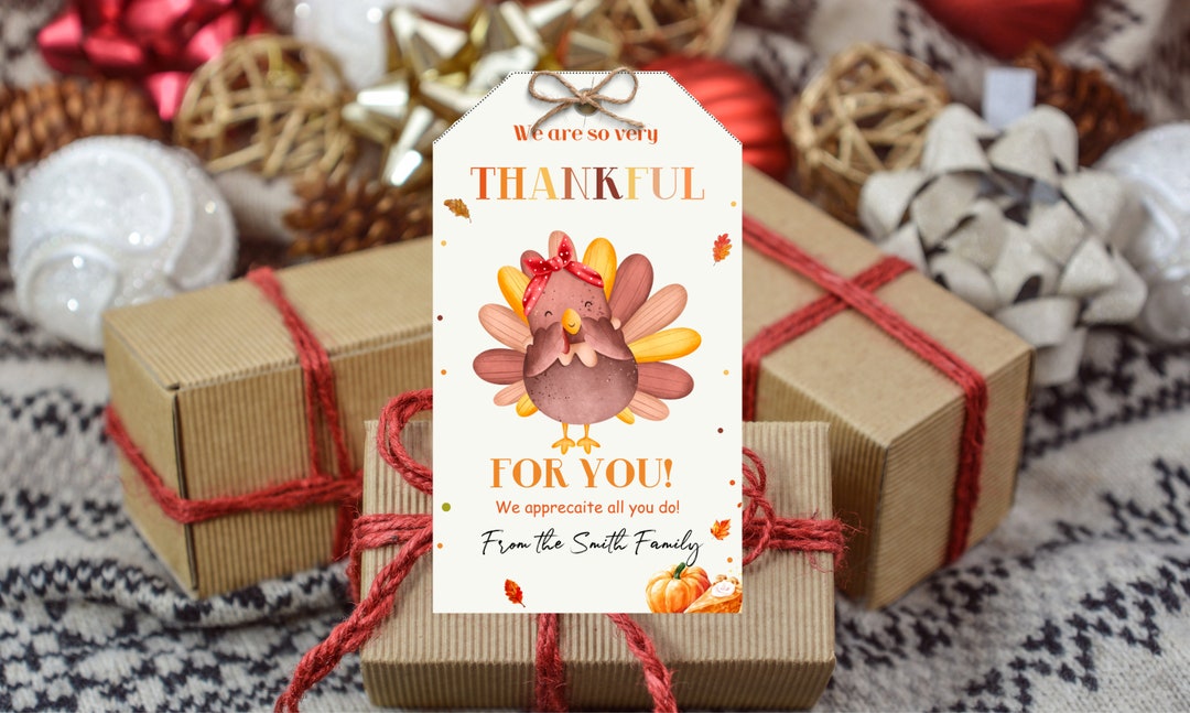 Editable Thanksgiving Gift Tags Thankful for You Gift Tags - Etsy