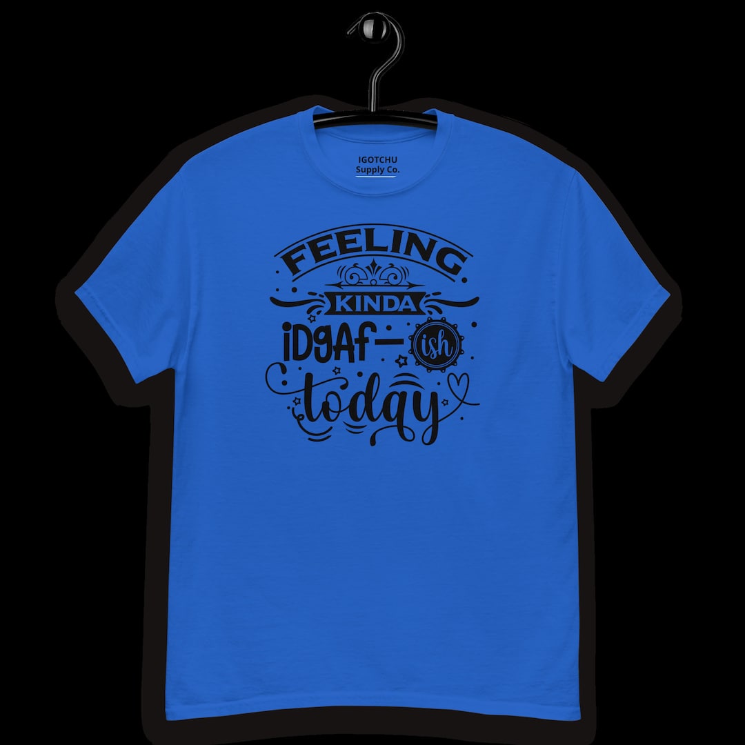 T-shirt - "idgaf" - Lg. Sizes - Etsy
