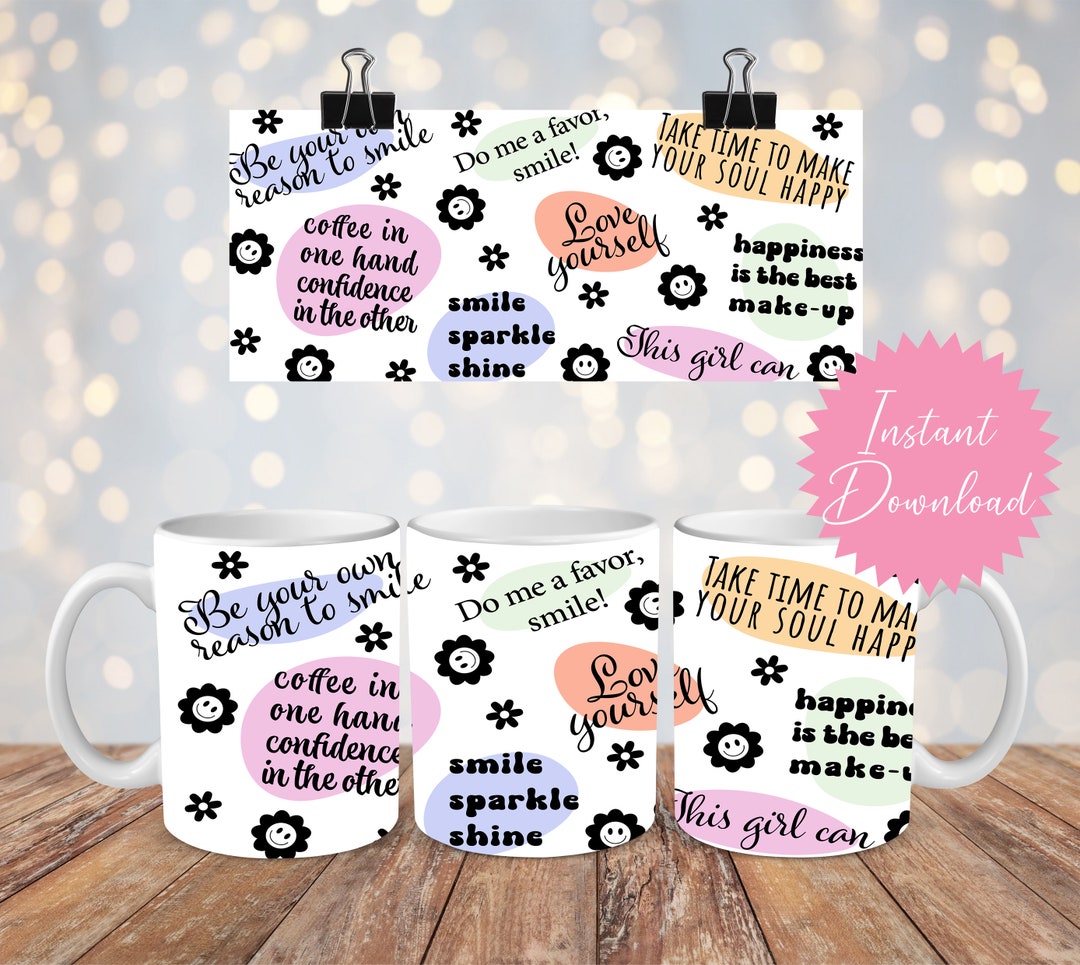 11oz Mug Self Love Yourself Affirmations Digital Download PNG ...
