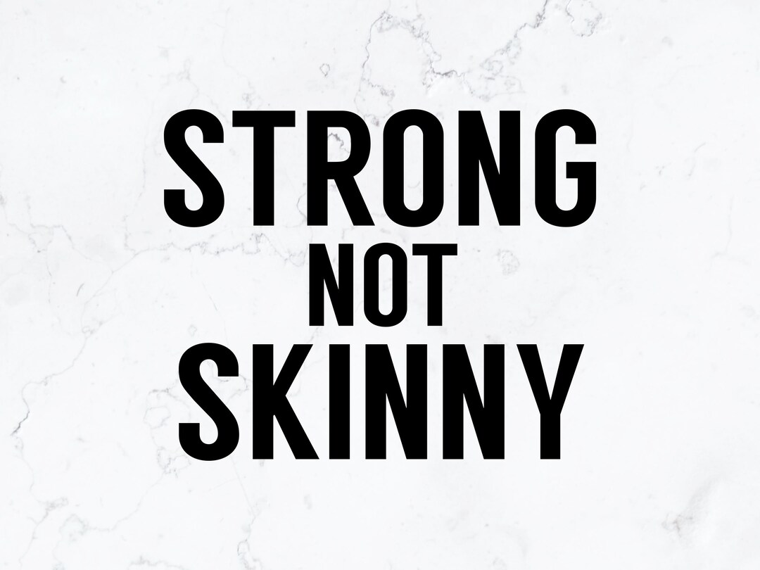 Strong Not Skinny Svg Png Eps Workout Svg Fitness Svg - Etsy