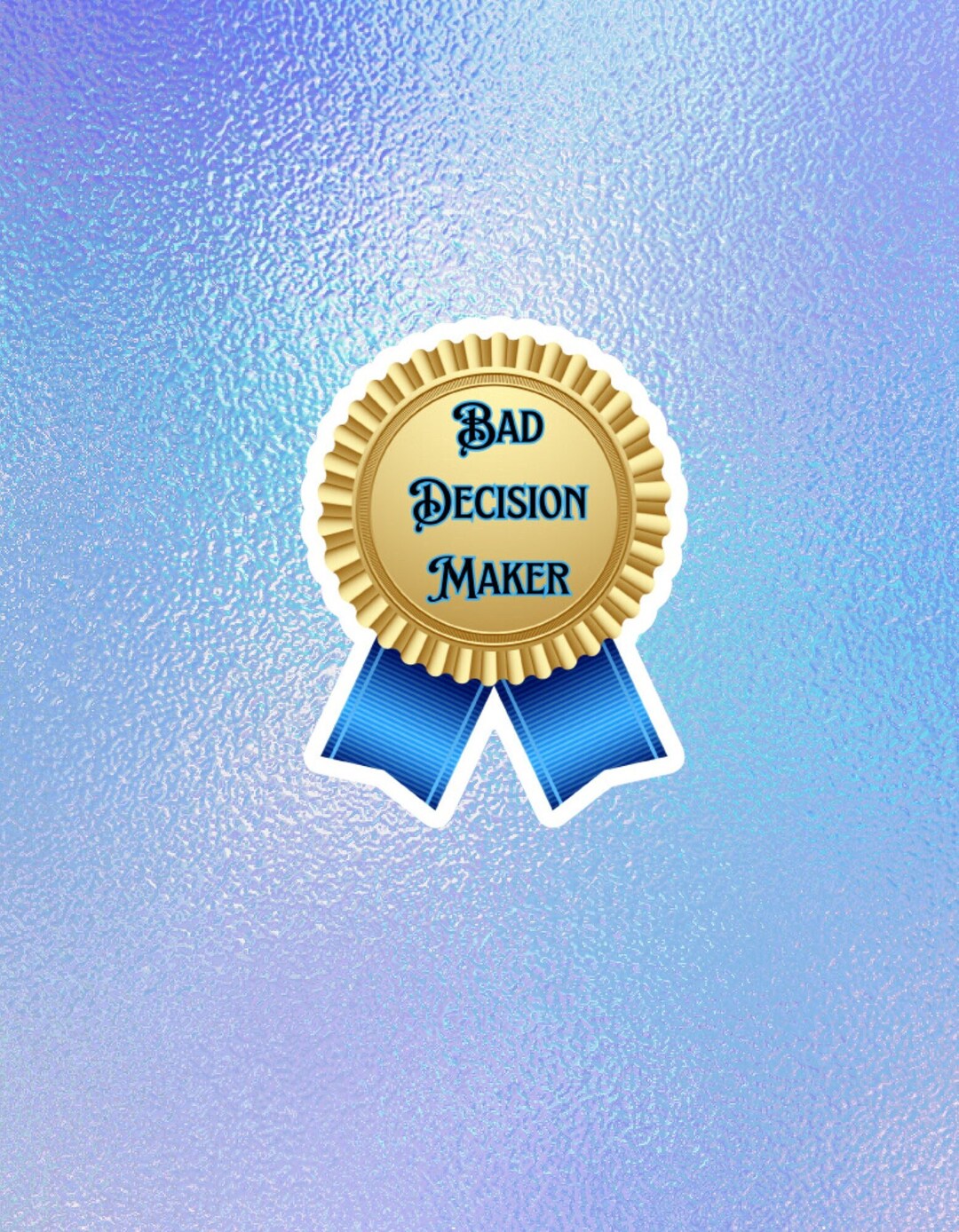Bad Decision Maker Ribbon Decal/sticker! 3"x2.3" Waterproof! Made in ...