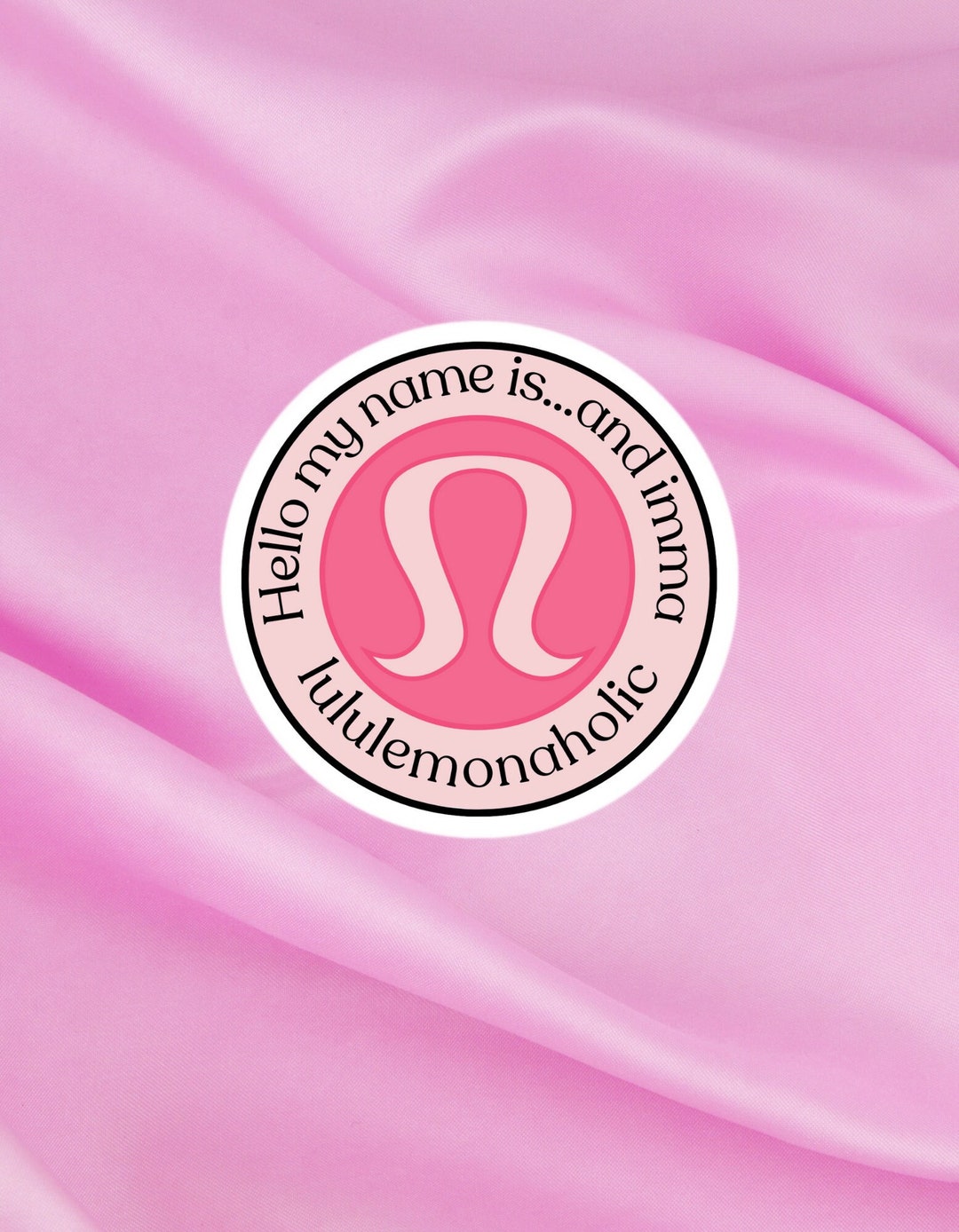 Lululemonaholic Sticker/decal 3x3 in Diameter. - Etsy