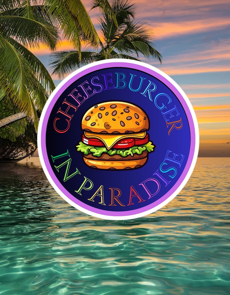Cheeseburger in Paradise Decal Sticker - Etsy