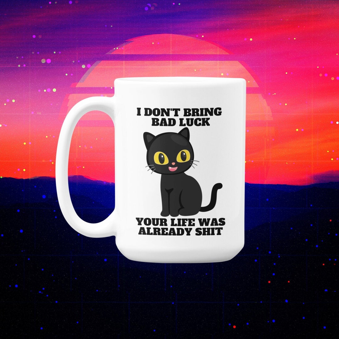 Black Cat Coffee Mug 150z, Black Cats Mug, Gift for Black Cat Owners, I ...