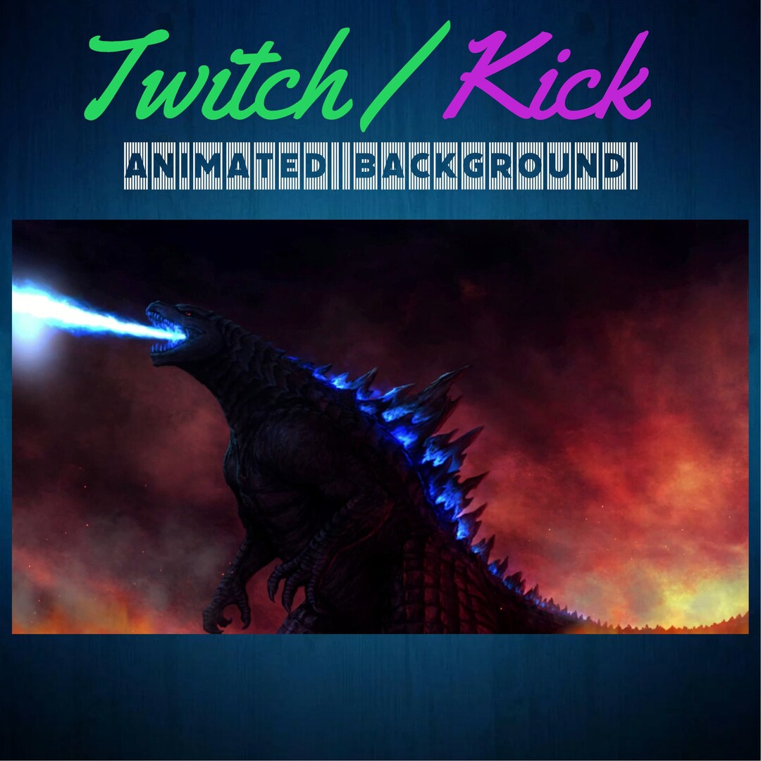 Godzilla Twitch / Kick Animated Background Streaming Screens - Etsy ...